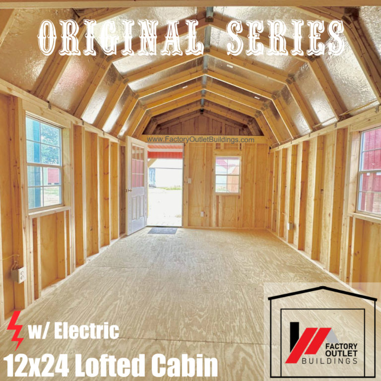 12x24 Lofted Cabin w/Electric 240458 - Tiny Homes/Metal Carports ...